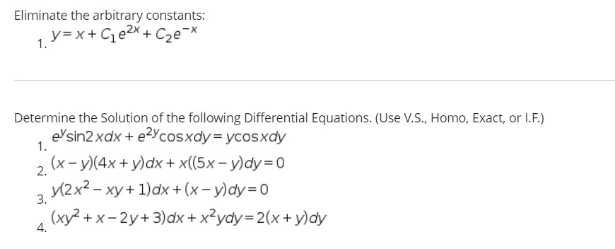 Solved Eliminate the arbitrary constants: y=x+ C1 e2x + Cze- | Chegg.com