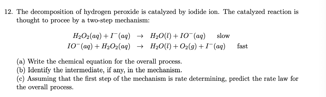 Solved 2. The decomposition of hydrogen peroxide is | Chegg.com