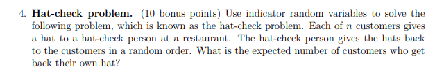 Solved Hat-check problem. (10 bonus points) Use indicator | Chegg.com