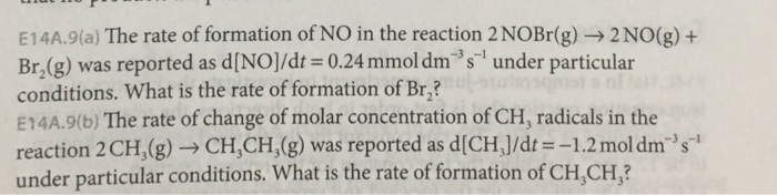 Solved E 14A.9(a) The rate of formation of NO in the | Chegg.com