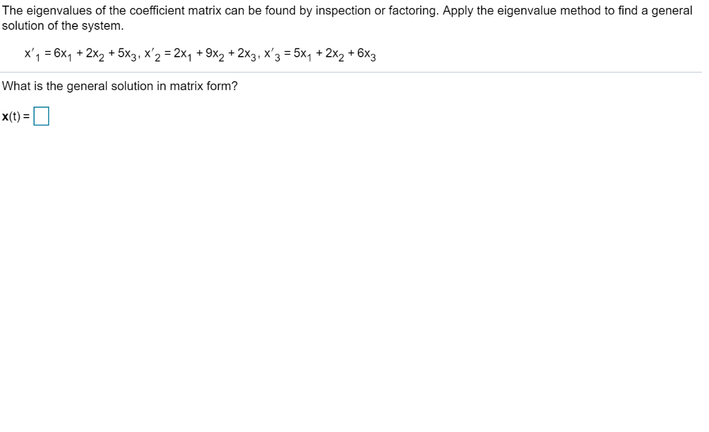 Solved The eigenvalues of the coefficient matrix can be | Chegg.com