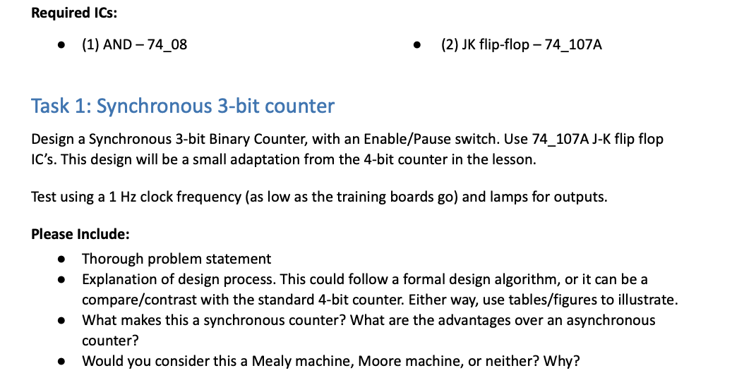 Solved Task 1: Synchronous 3-bit counter Design a | Chegg.com Solved Task 1: Synchronous 3-bit counter Design a | Chegg.com