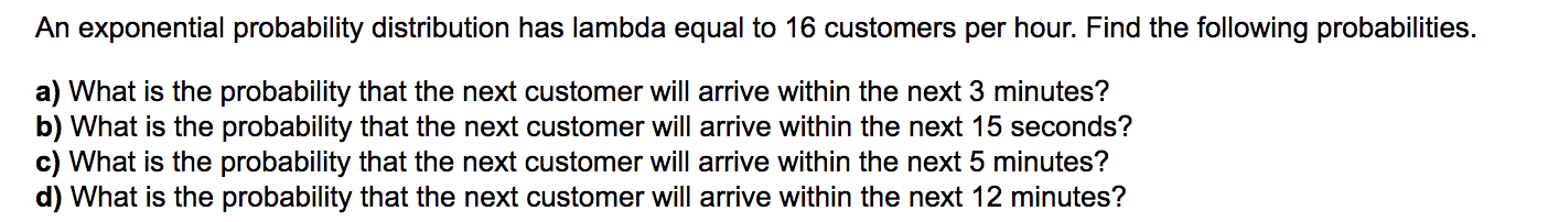 Solved An exponential probability distribution has lambda | Chegg.com