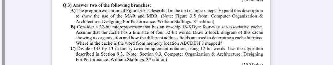 Solved Q.3) Answer two of the following branches: A) The | Chegg.com