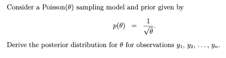 Solved Consider a Poisson() sampling model and prior given | Chegg.com