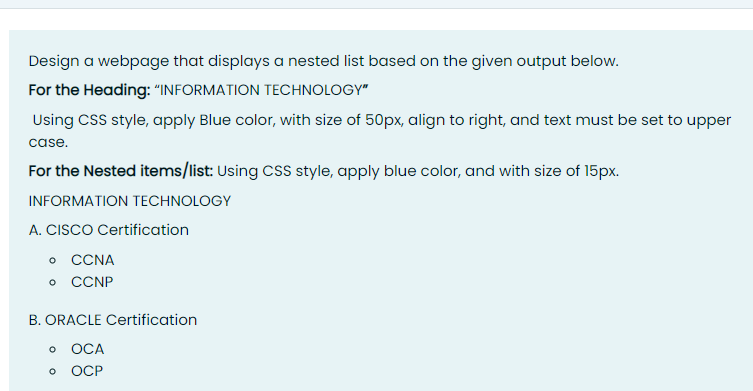 Solved Design a webpage that displays a nested list based on | Chegg.com