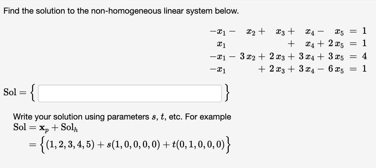 Solved Find the solution to the non-homogeneous linear | Chegg.com