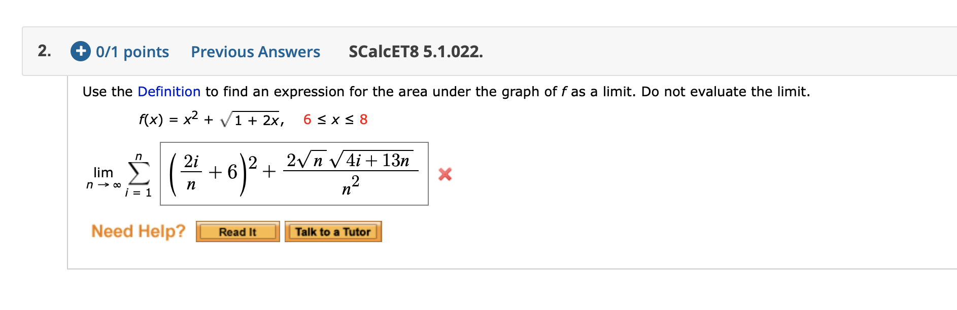 Solved 2. + 0/1 points Previous Answers SCalcET8 5.1.022. | Chegg.com