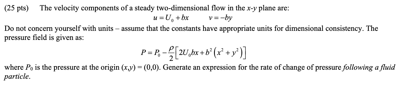 Solved The velocity components of a steady two-dimensional | Chegg.com