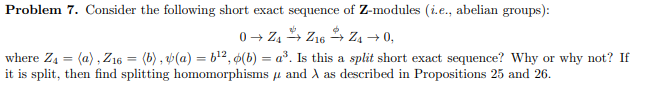 Solved Problem 7. Consider the following short exact | Chegg.com