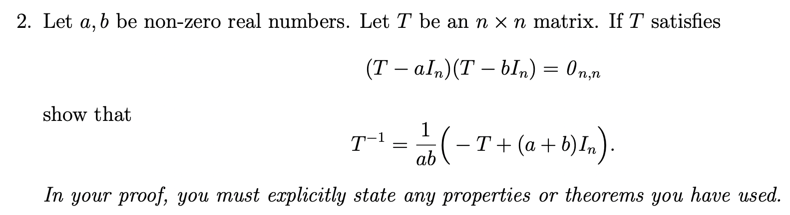 Solved Let a,b be non-zero real numbers. Let T be an n×n | Chegg.com