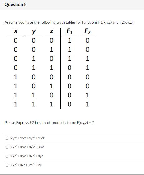 Solved Question 7 Assume you have the following truth tables | Chegg.com