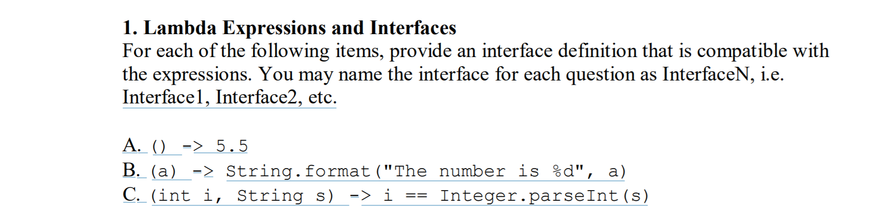 Solved 1. Lambda Expressions and Interfaces For each of the | Chegg.com