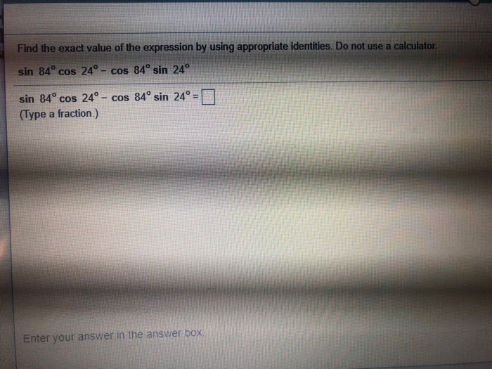 Solved Find the exact value of the expression by using | Chegg.com