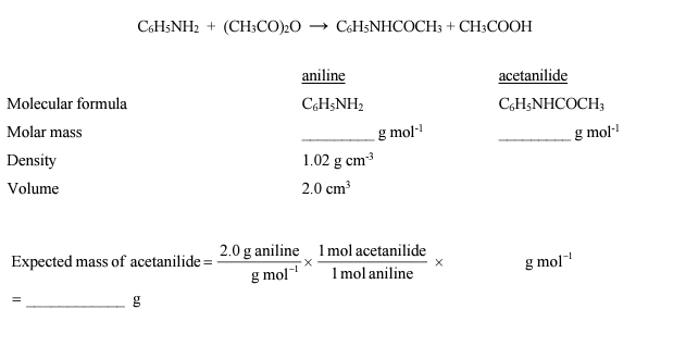 Solved C6H5NH2+(CH3CO)2O→C6H5NHCOCH3+CH3COOH Expected mass | Chegg.com