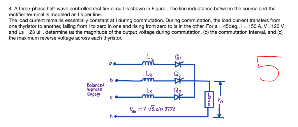 Solved 4. A three-phase half-wave controlled rectifier | Chegg.com
