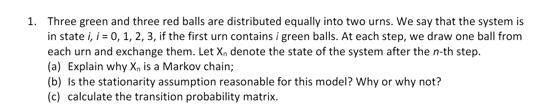 Solved 1. Three green and three red balls are distributed | Chegg.com