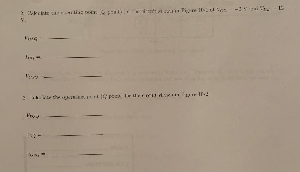 Solved 2. Calculate the operating point (Q point) for the | Chegg.com