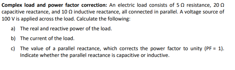 Solved Complex load and power factor correction: An electric | Chegg.com