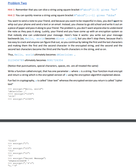 Solved Problem Two Hint 1: Remember that you can slice a | Chegg.com