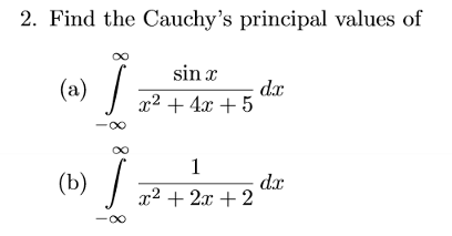 Solved Find the Cauchy's principal values | Chegg.com