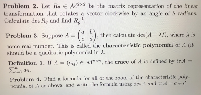 Solved Problem 2. Let Ro E M2x2 be the matrix representation | Chegg.com