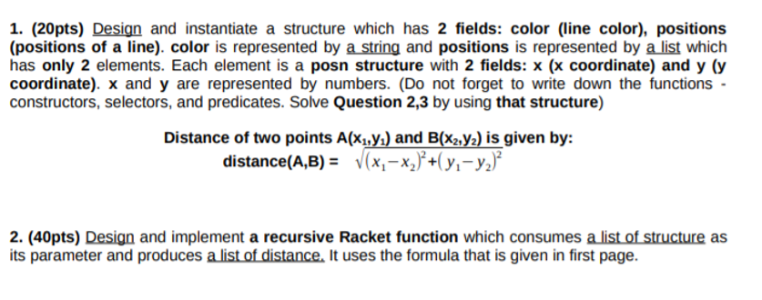 Solved 1. (20pts) Design and instantiate a structure which | Chegg.com