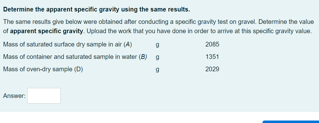Solved Determine the apparent specific gravity using the | Chegg.com