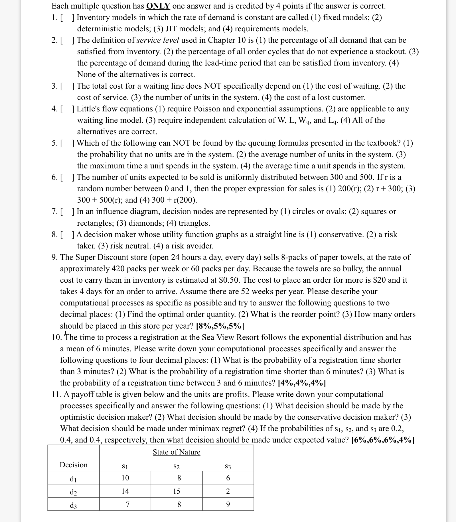 Solved Each multiple question has ) ﻿one answer and is | Chegg.com