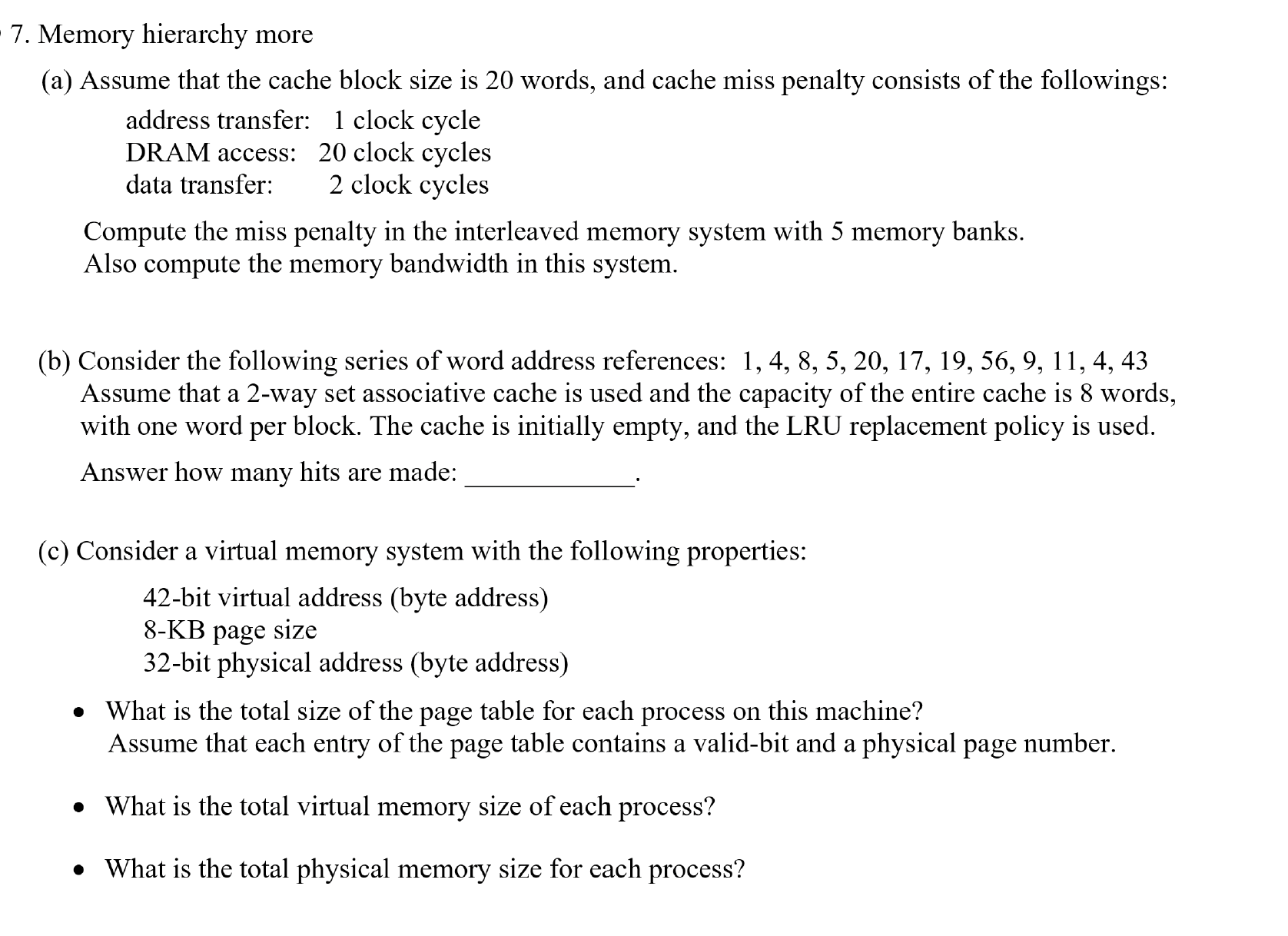 Solved 7. Memory hierarchy more (a) Assume that the cache | Chegg.com