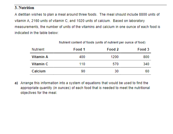 Solved Nutrition b) ﻿Write MATLAB statements to define the | Chegg.com