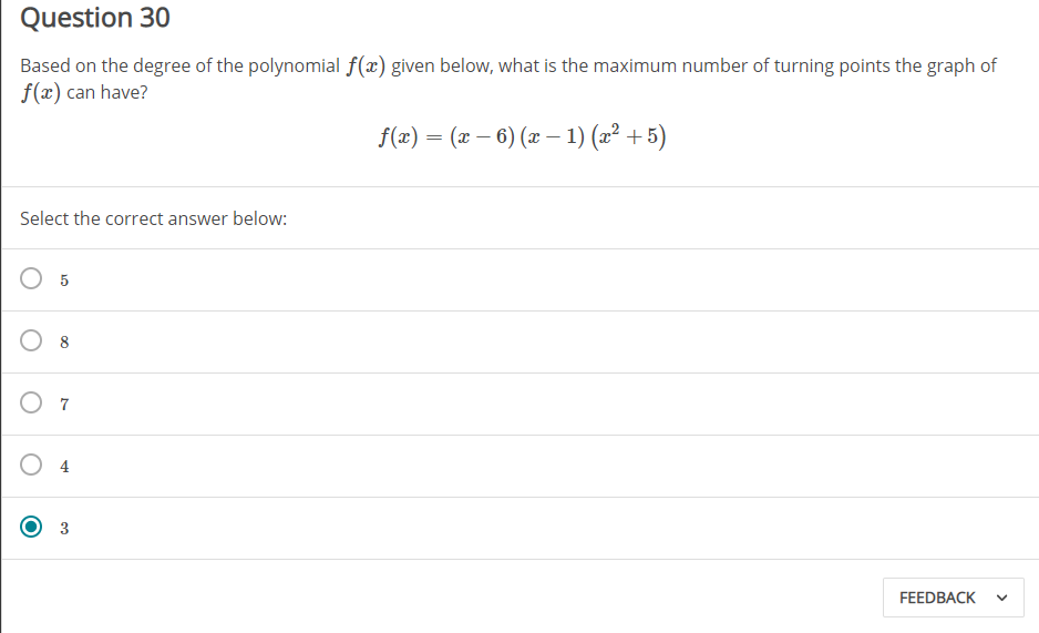 Solved Question 30 Based on the degree of the polynomial | Chegg.com
