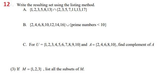 Solved 12 Write the resulting set using the listing method. | Chegg.com