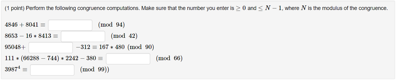 Solved (1 point) Perform the following congruence | Chegg.com