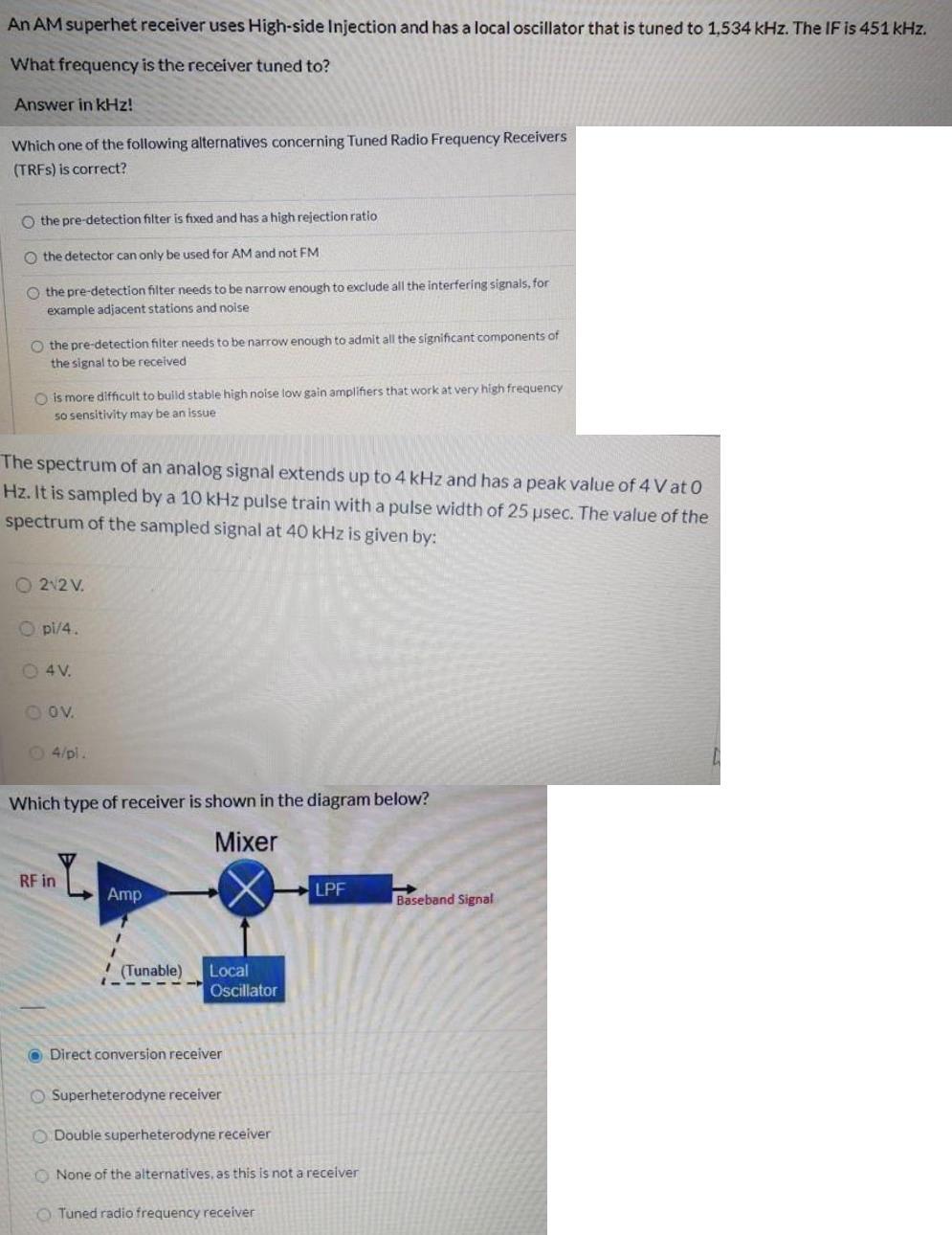 Solved An AM superhet receiver uses High-side Injection and | Chegg.com