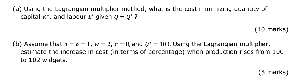 Solved (a) Using the Lagrangian multiplier method, what is | Chegg.com