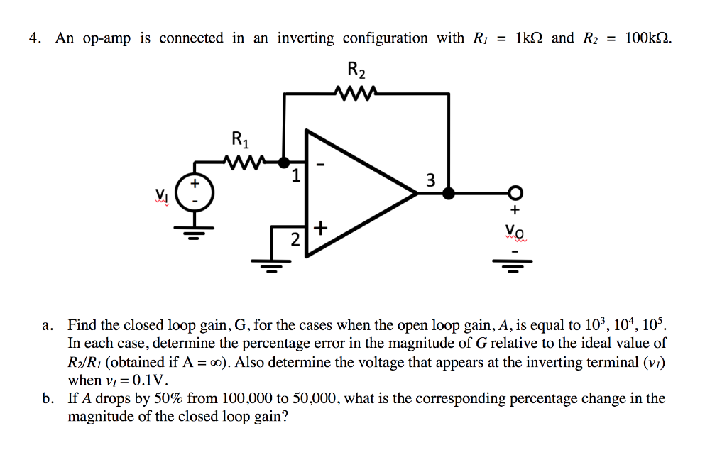 Solved 4.An op-amp is connected in an inverting | Chegg.com