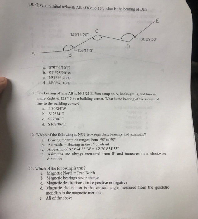Solved 10. Given an initial azimuth AB of 83 56'10", what is | Chegg.com