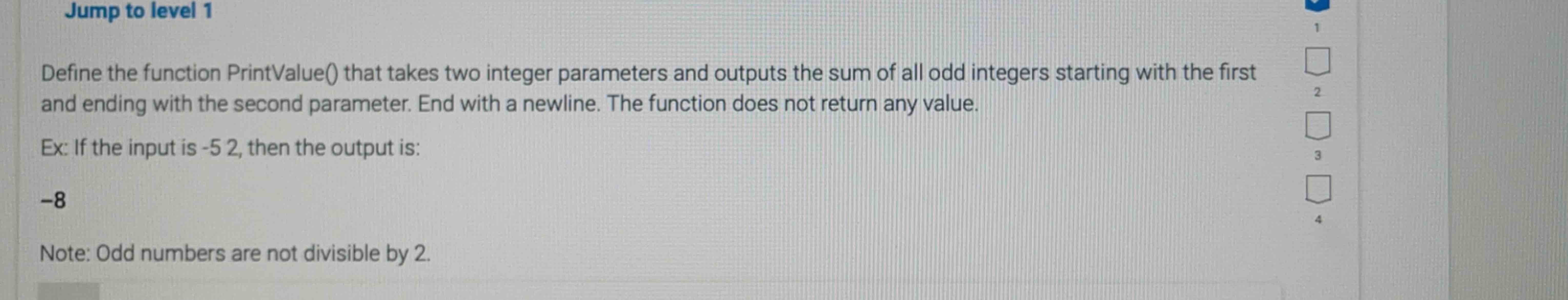 Solved Jump To Level 1define The Function Printvalue ﻿that 