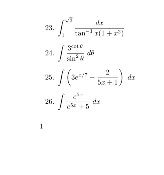 Solved integral_1^squareroot 3 dx/tan^-1 x(1 + x^2) | Chegg.com