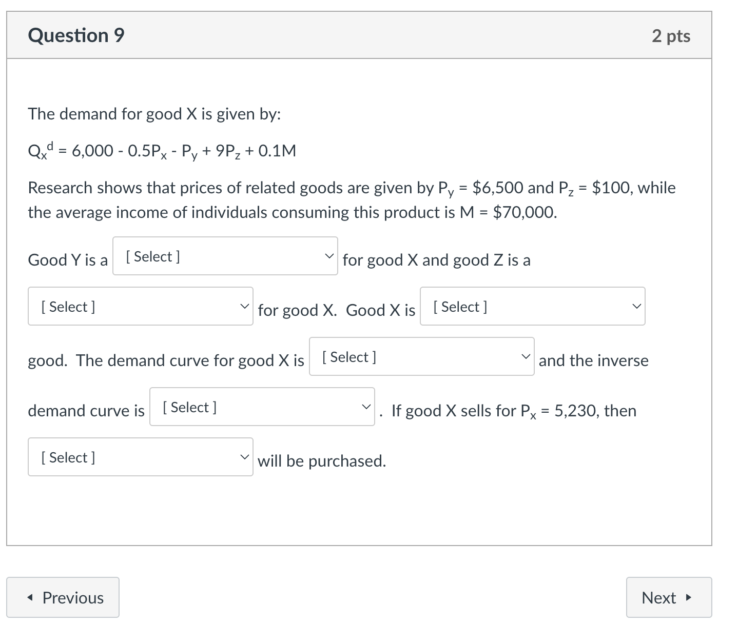 Solved Question 9The demand for good x ﻿is given | Chegg.com