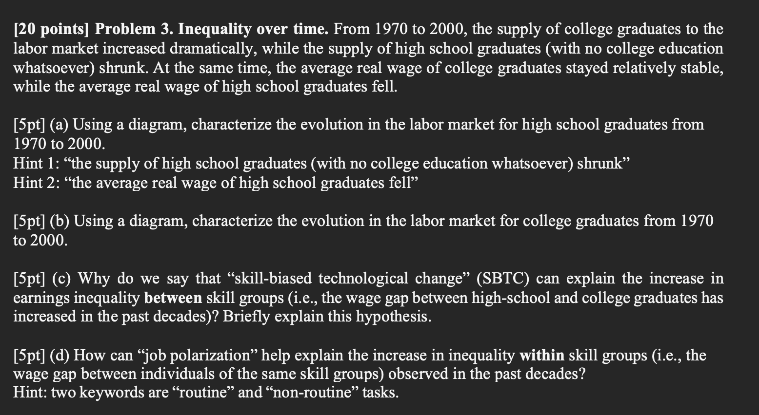 Solved [20 ﻿points] ﻿Problem 3. ﻿Inequality over time. From | Chegg.com