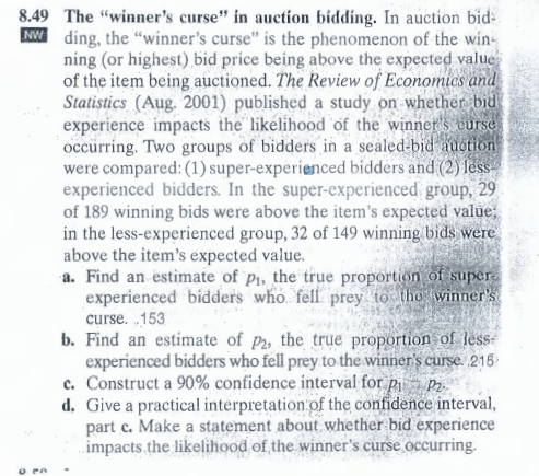 Solved 8.49 ﻿The "winner's curse" in auction bidding. In | Chegg.com