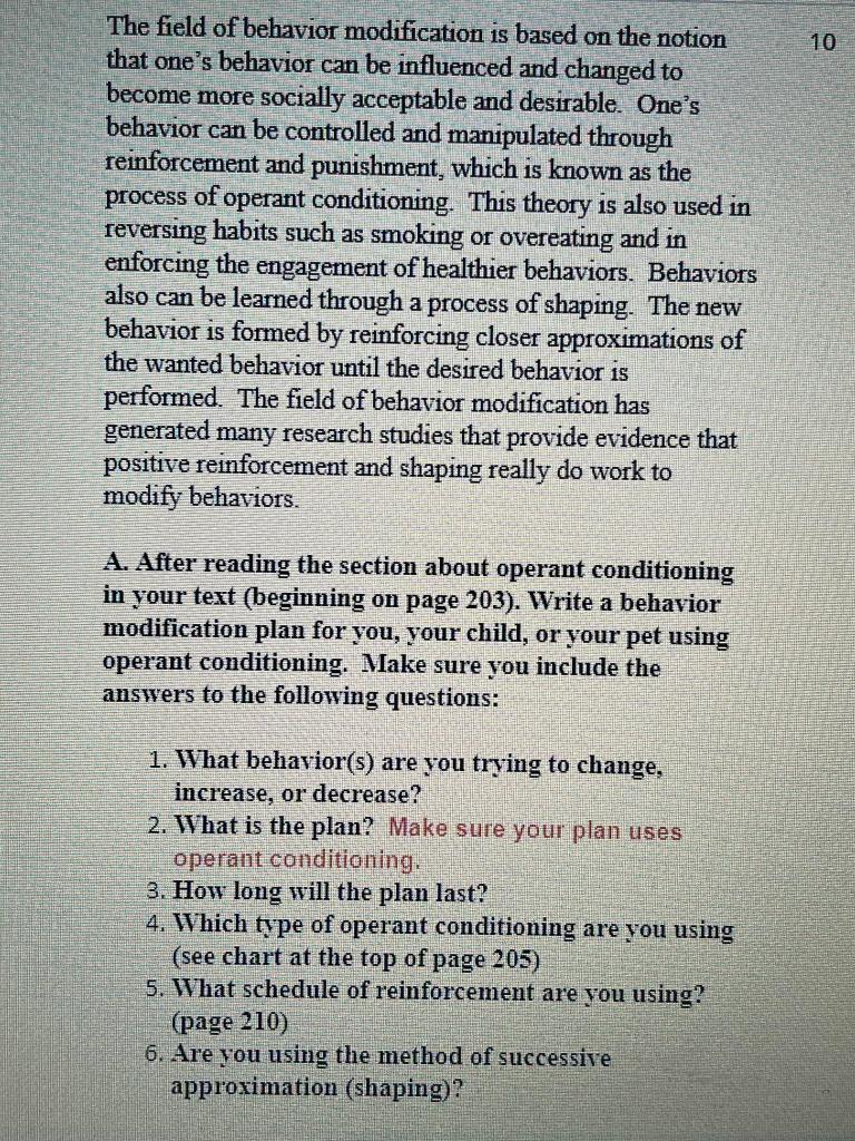 Solved The field of behavior modification is based on the | Chegg.com