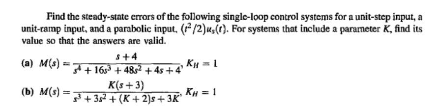 Find the steady-state errors of the following | Chegg.com