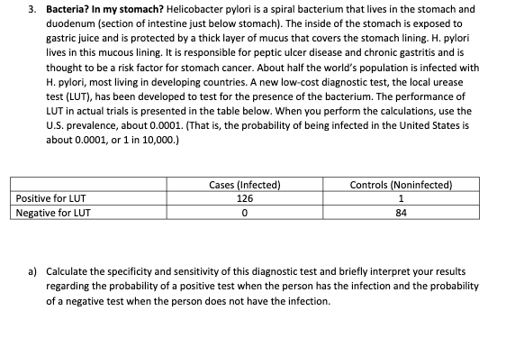 Solved 3. Bacteria? In my stomach? Helicobacter pylori is a | Chegg.com