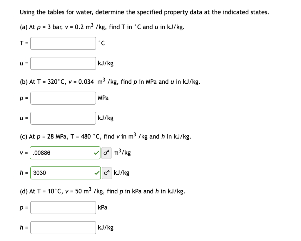 Solved Using the tables for water, determine the specified | Chegg.com