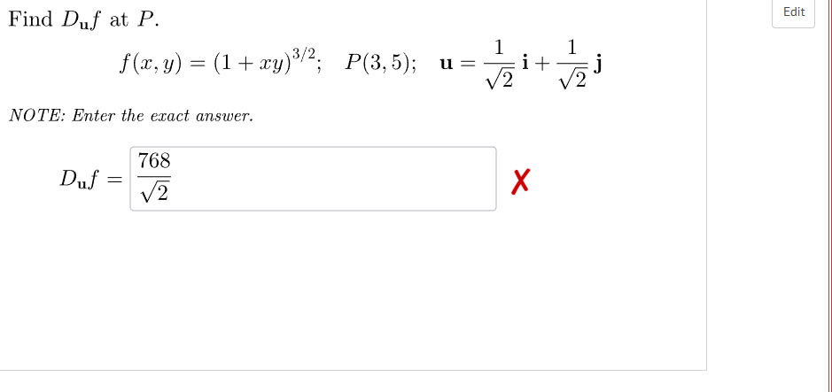 Solved Find Duf at P. f(x,y)=(1+xy)3/2;P(3,5);u=21i+21j | Chegg.com