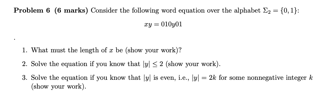Solved Problem 6 (6 marks) Consider the following word | Chegg.com