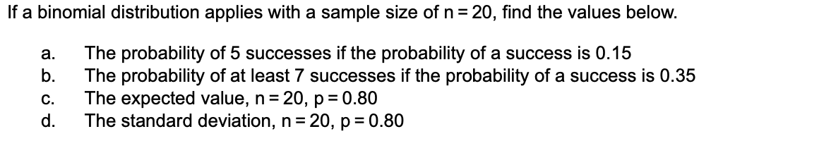 Solved If a binomial distribution applies with a sample size | Chegg.com